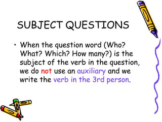 Subject object questions | PPT