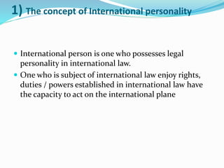 Subject of International law & legal personality | PPTX