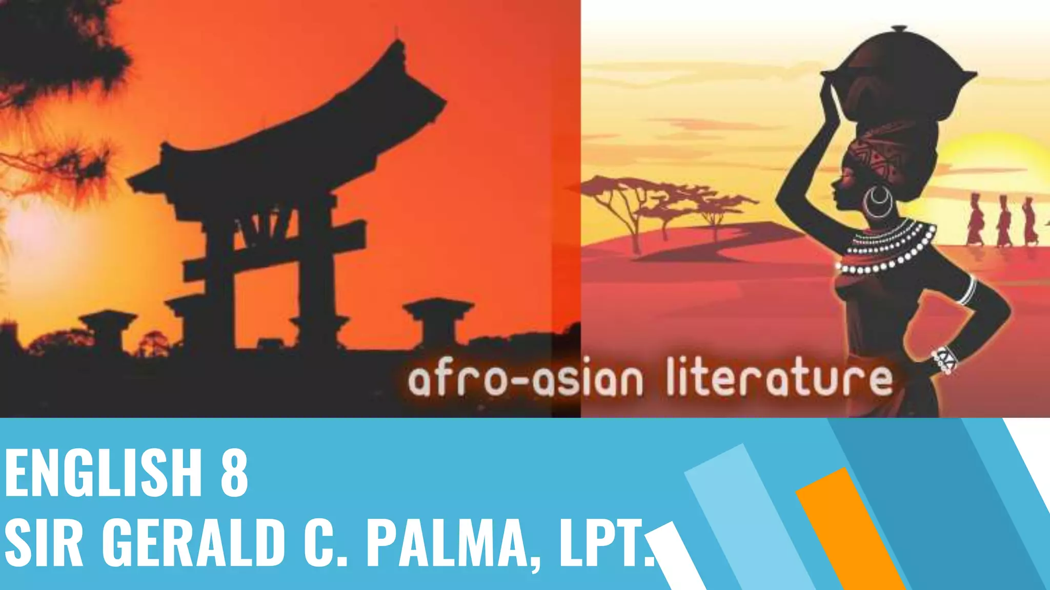 Understanding Afro-Asian Literature and Culture | PPT