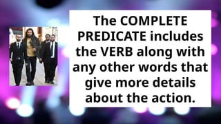 Subject & PredicateVERBSNOUNSADVERBS.pptx