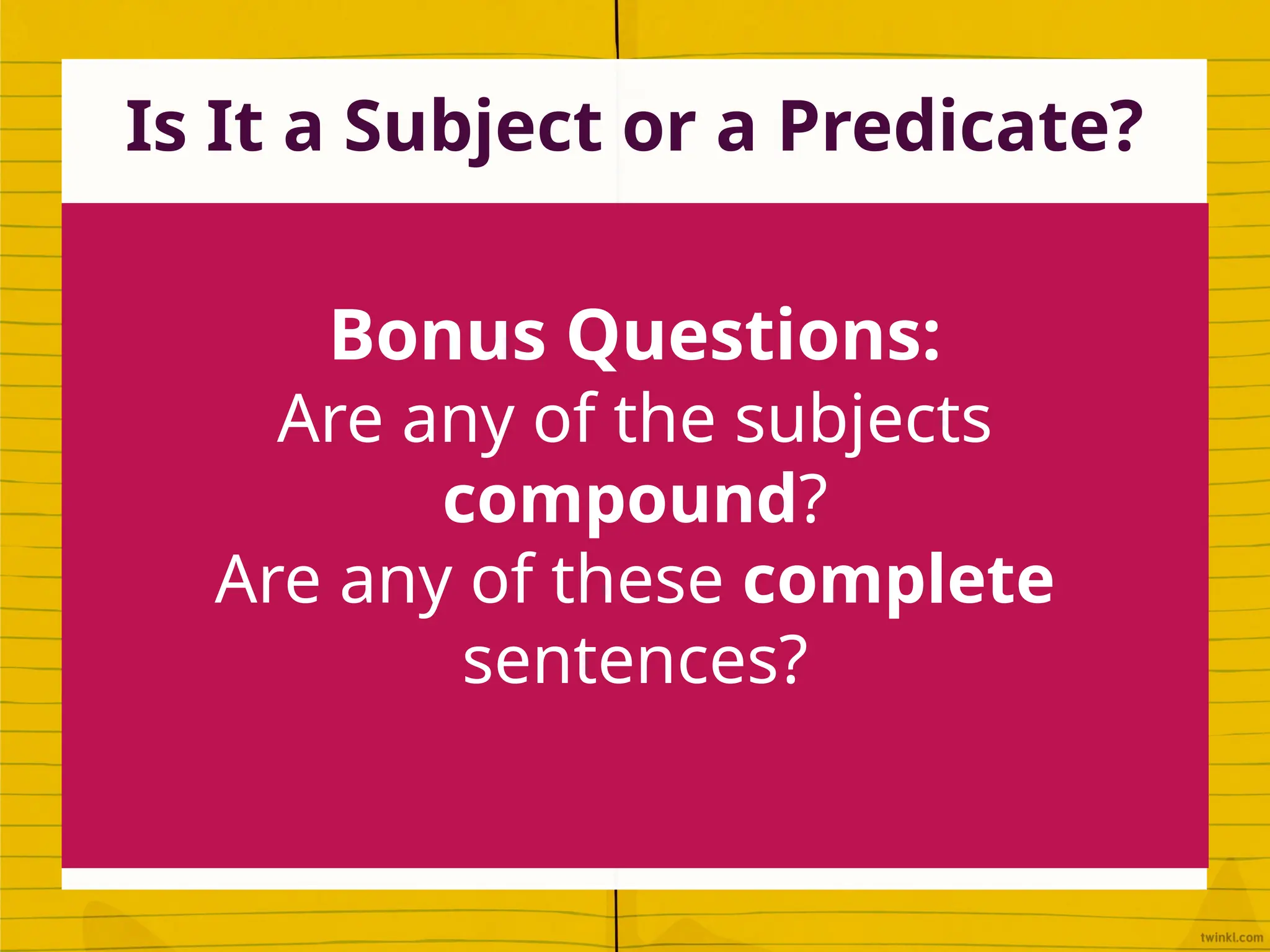 Subject and Predicate, English Language Arts | PPTX