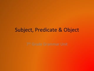 Subject predicate object ppt | PPTX