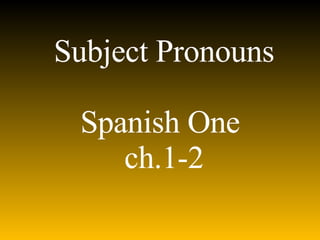 Subject Pronouns | PPT