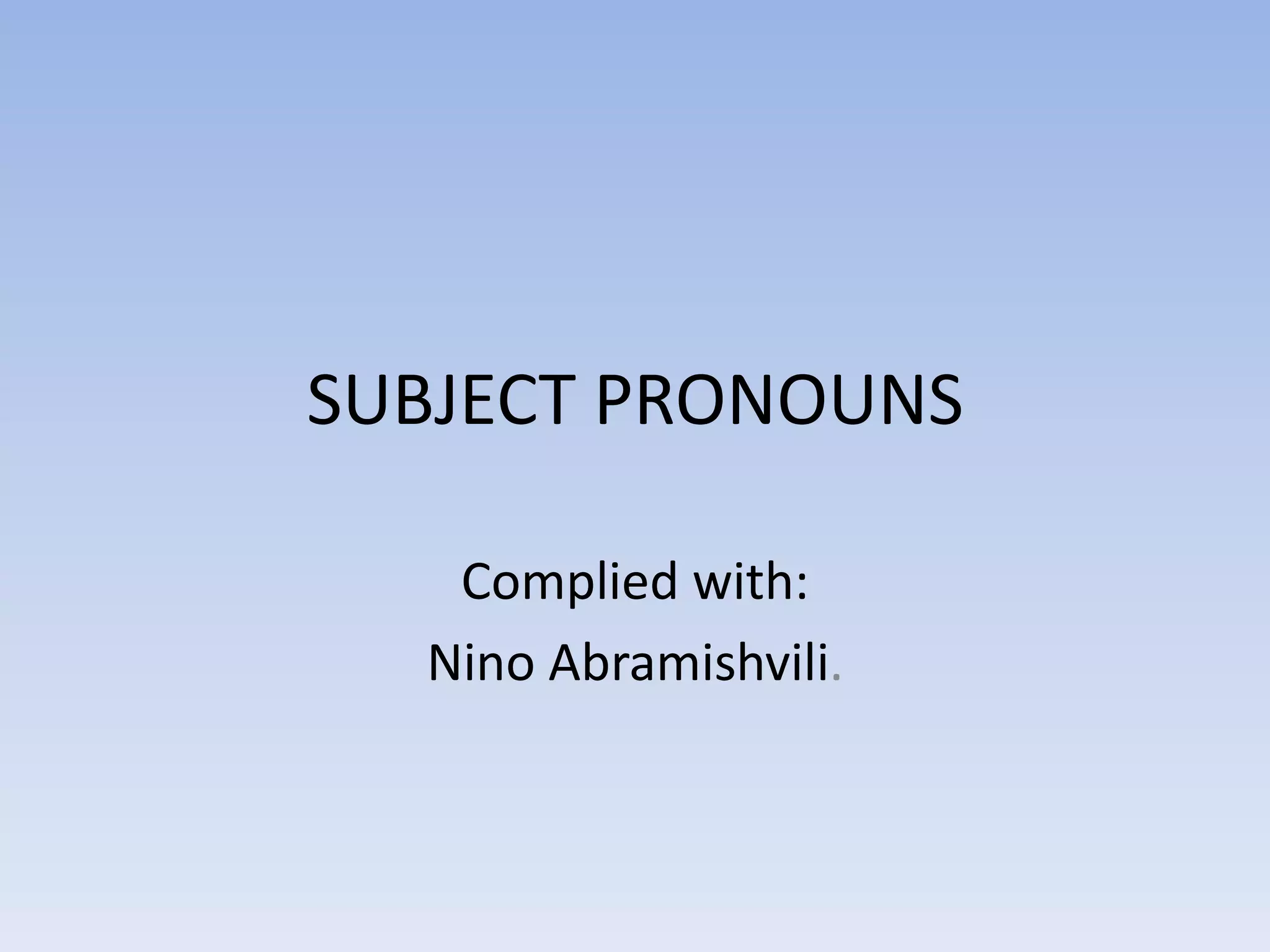 Subject pronouns | PPT