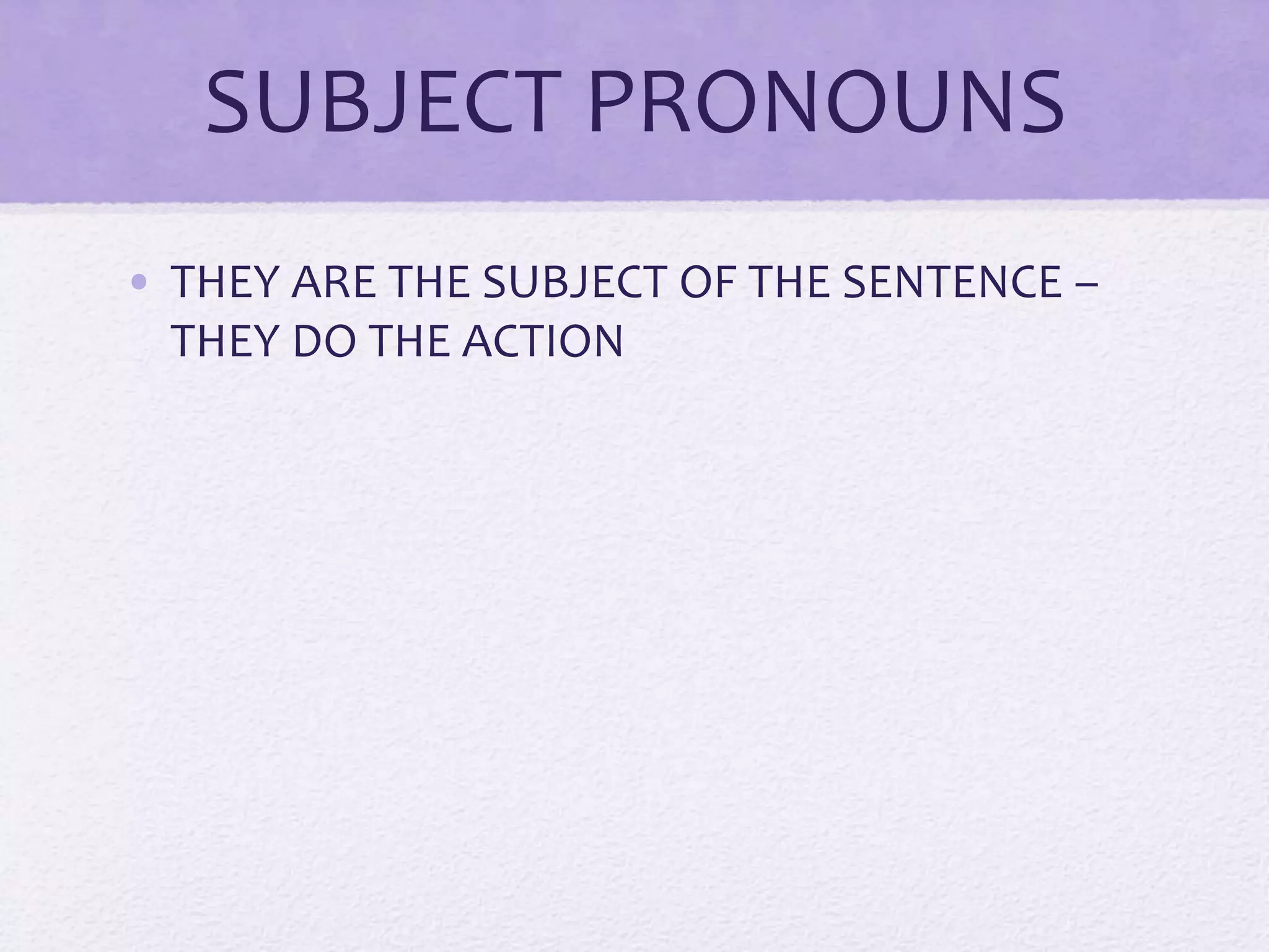 Subject pronouns | PPTX
