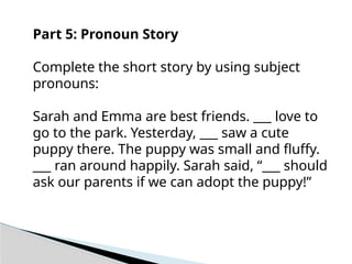 Subject pronouns made easy for young learners | PPTX