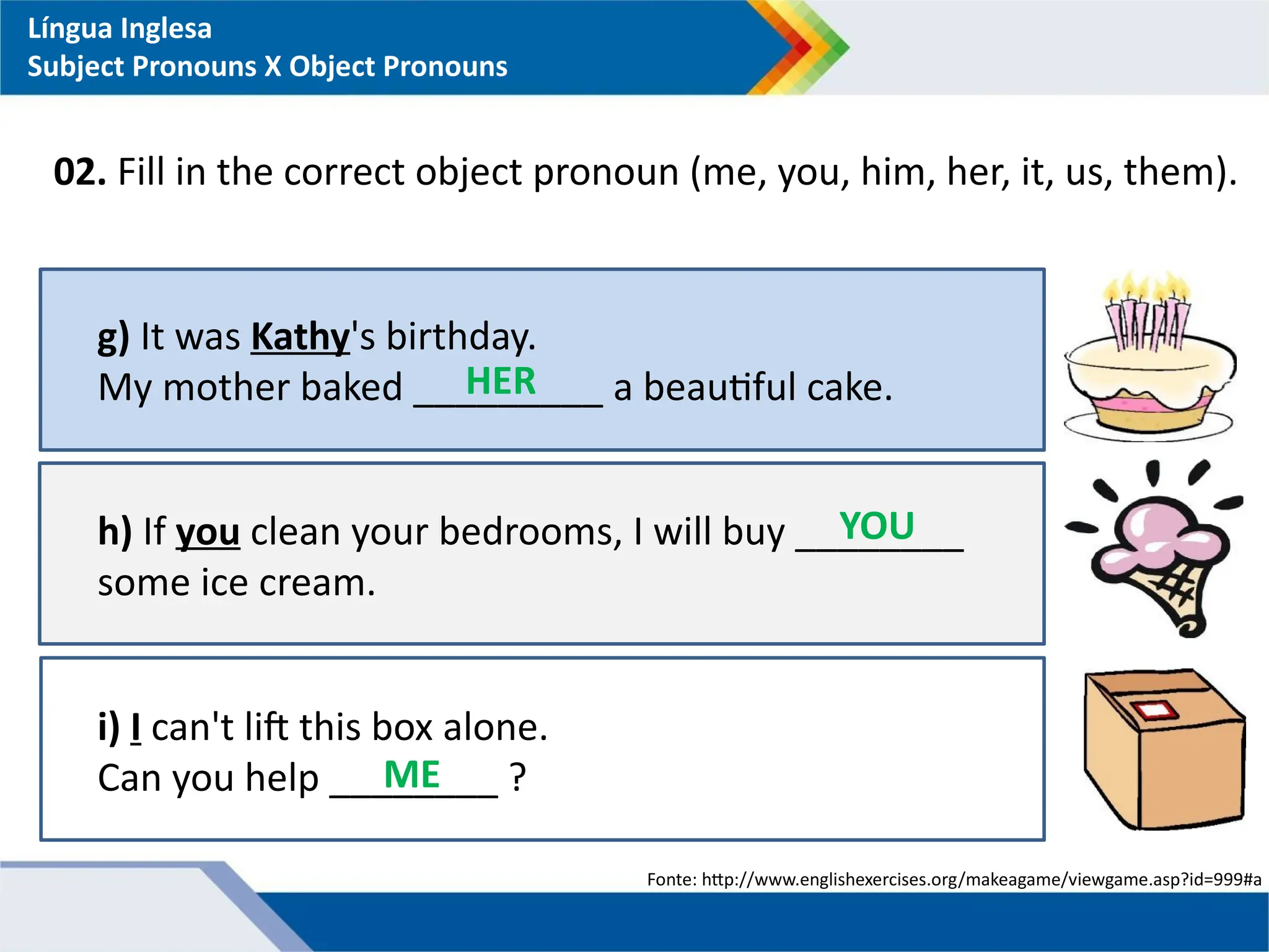 Língua Inglesa: Subject pronouns X object pronouns.pptx