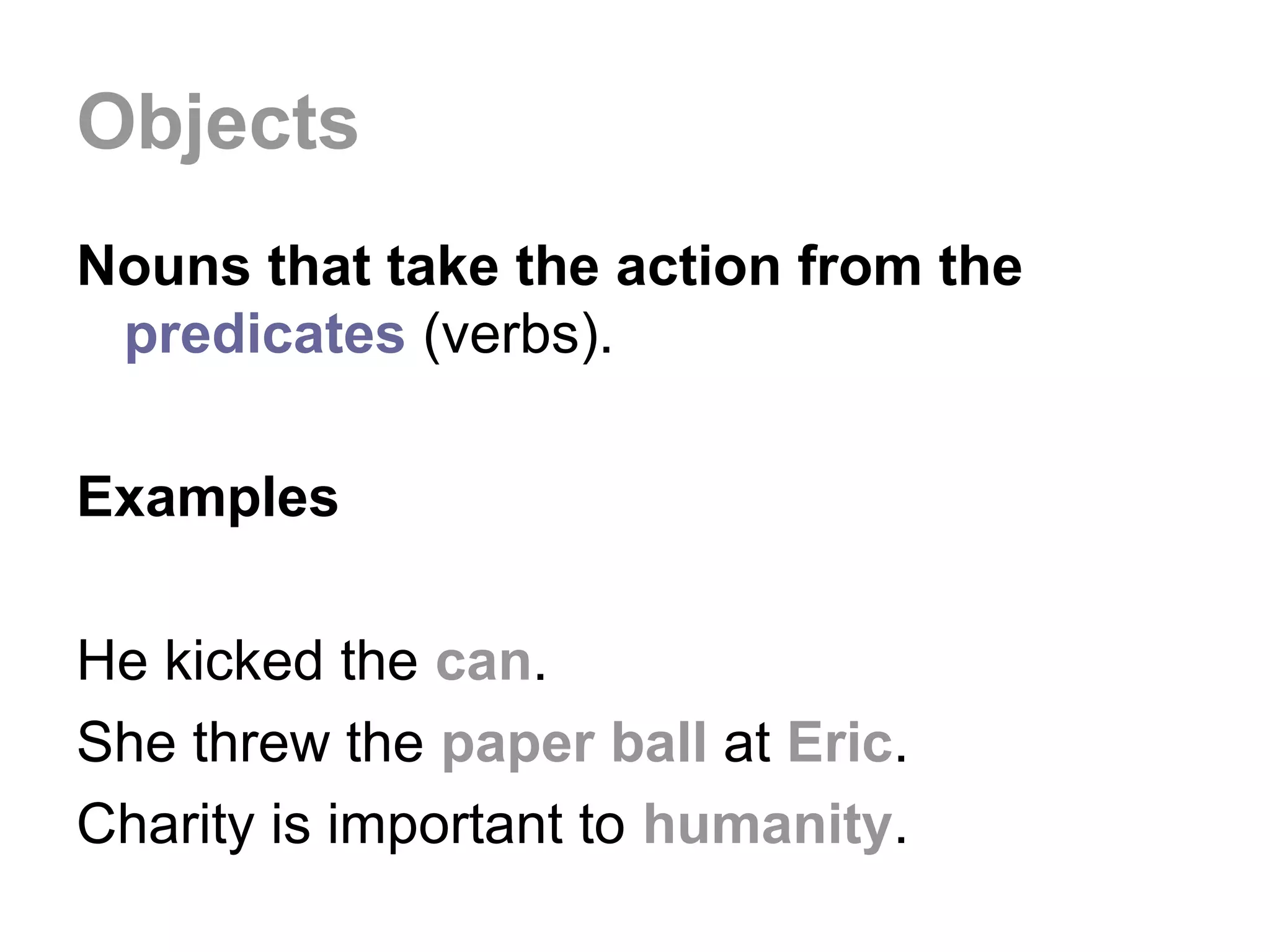 Subjects predicates-and-objects-lesson | PPT