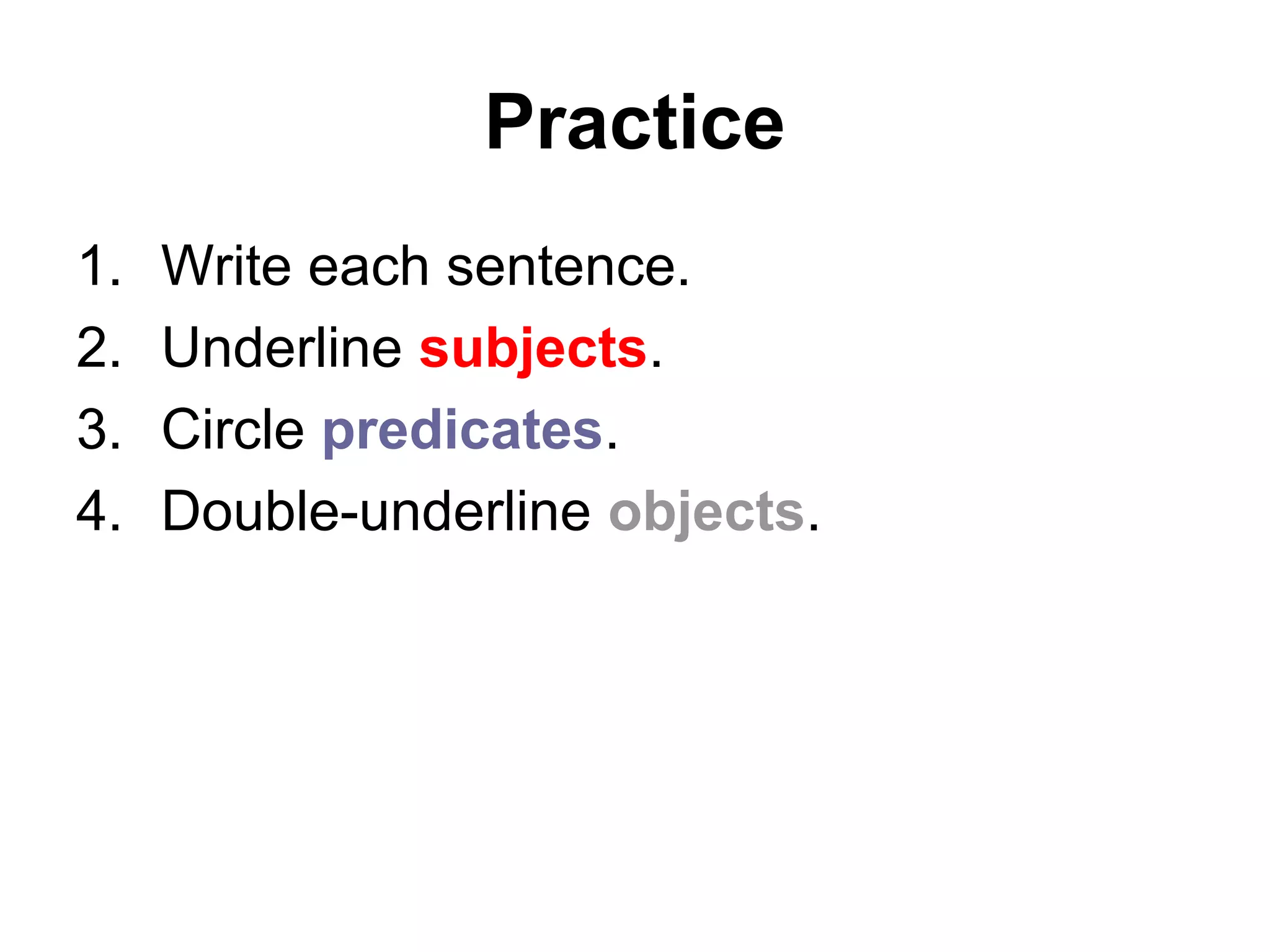 Subjects predicates-and-objects-lesson | PPT