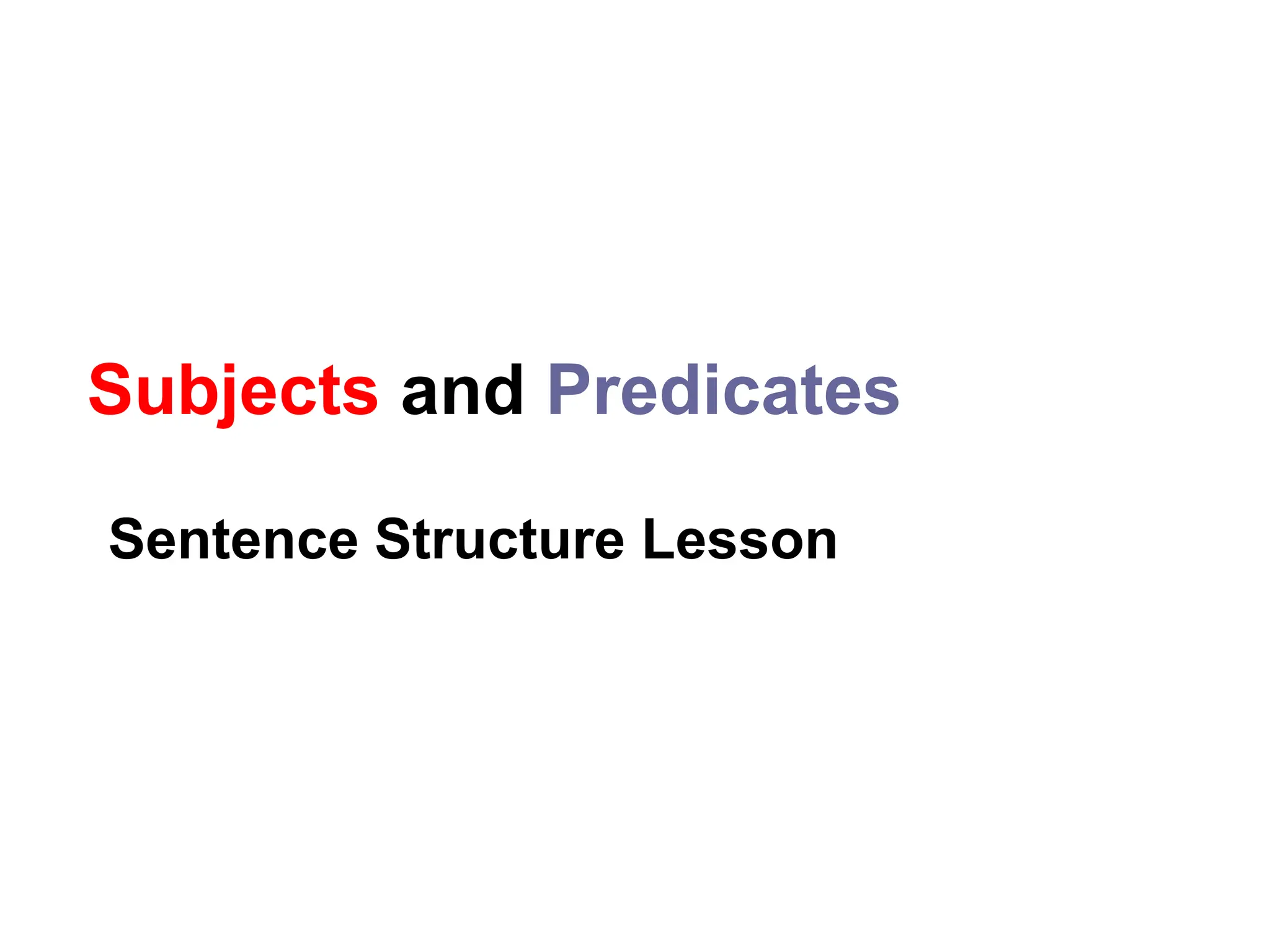 Subject predicates english grammar primary grades | PPT | Chemistry ...