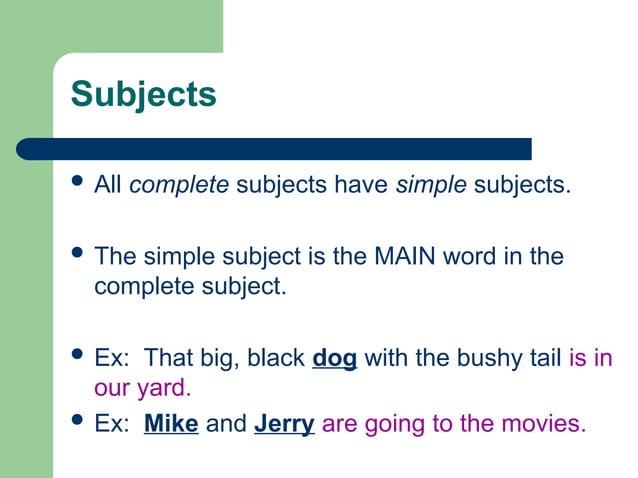 Subjects and Predicates for grade three. | PPT