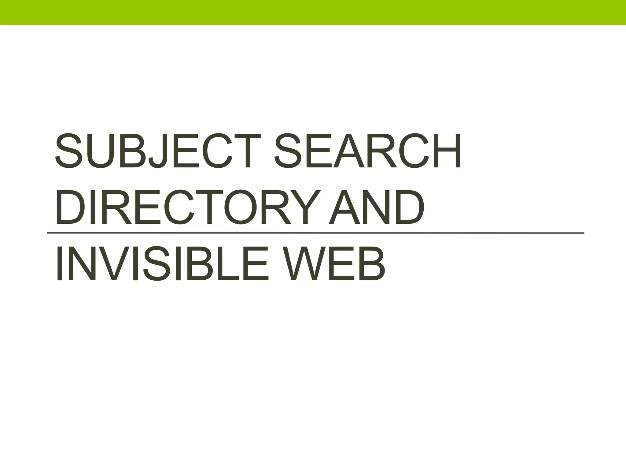 Subject search directory and | PPT