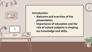 DESCRIPTION OF SCHOOL SUBJECTS IN ENGLISH.pptx