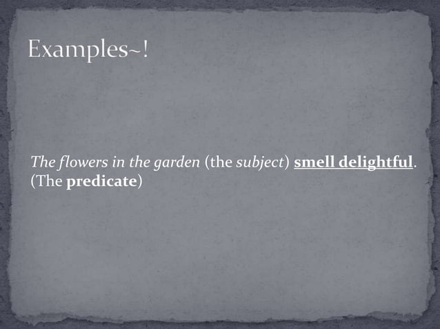 Subjects & Predicates | PPT