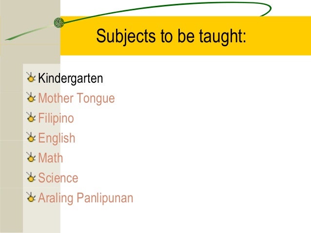 Subjects taught in K-12 Program