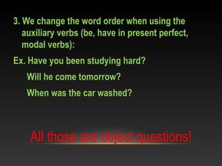 Subject v. object questions | PPT
