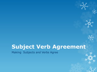 Subject verb agreement | PPT