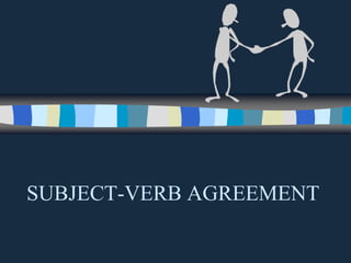 Subject Verb Agreement PowerPoint Presentation | PPT