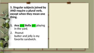 SUBJECT-VERB AGREEMENTS singular, plural | PPTX