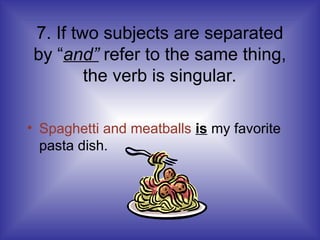 Subject Verb Agreement as guide for education | PPT