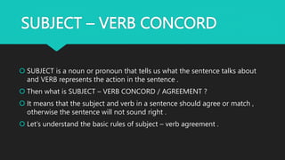 SUBJECT VERB CONCORD TEACHERS STUDENT BENEFICIAL.pptx
