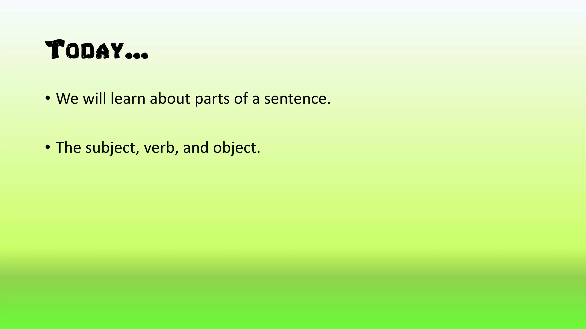 Subject Verb Object Lesson | PPTX