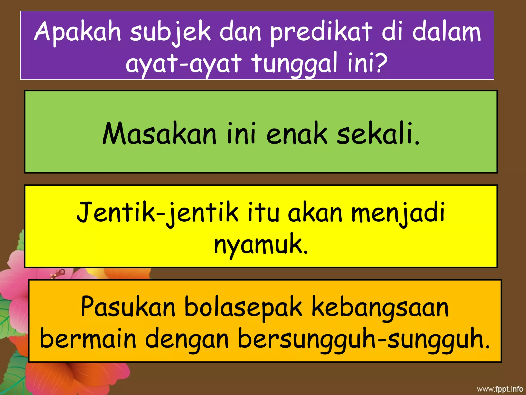 Subjek dan predikat | PPT