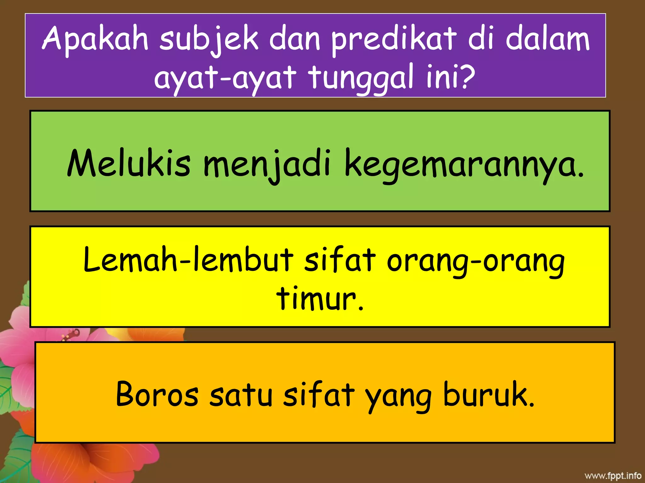 Subjek dan predikat | PPT