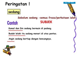 Subjek dan Predikat.pptxbahsa melayu tingkatan 5 | PPTX