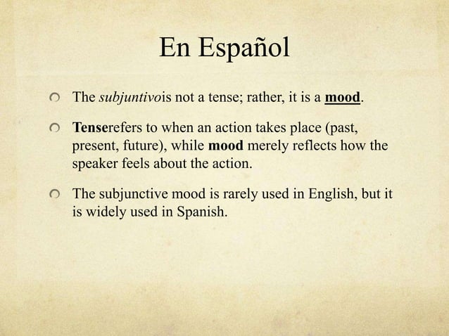 Subjunctive Mood Spanish Intro | PPTX