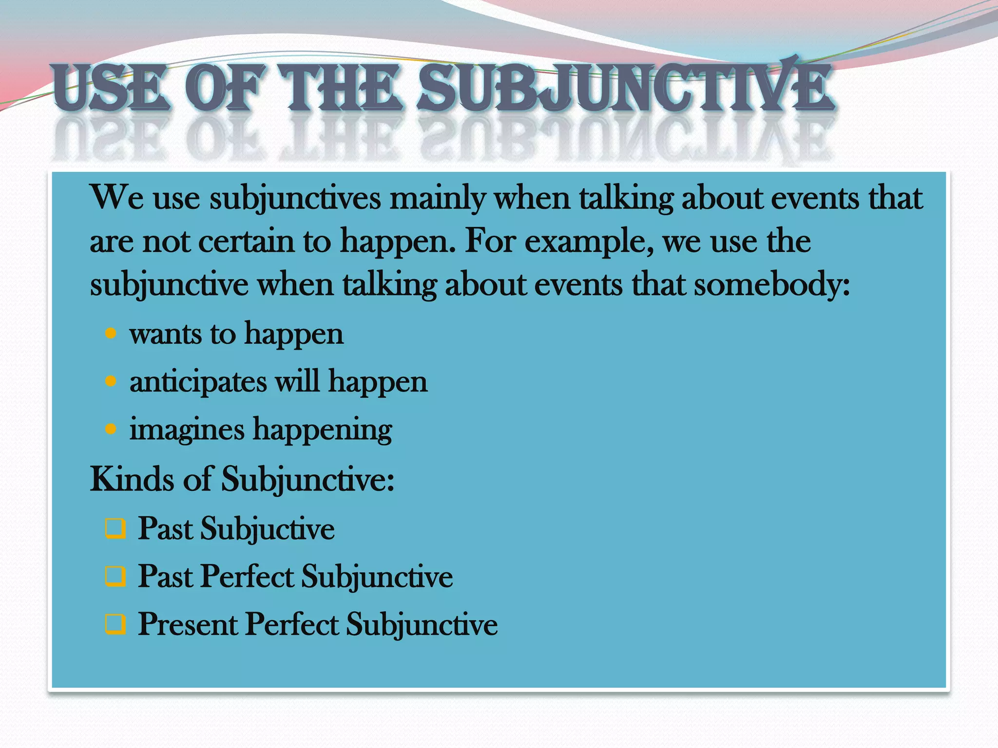 Subjunctive | PPTX