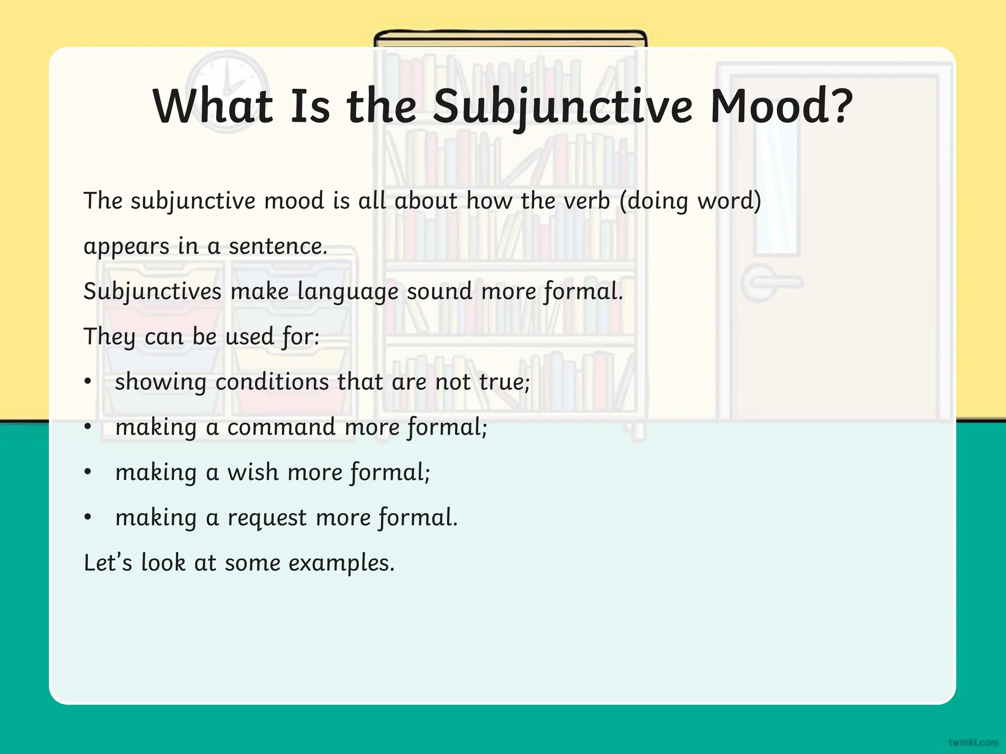 Subjunctive-mood-ppt presentation 1 .ppt