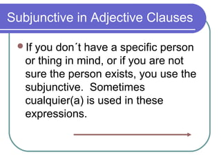 Subjunctive in adjective clauses1 | PPT