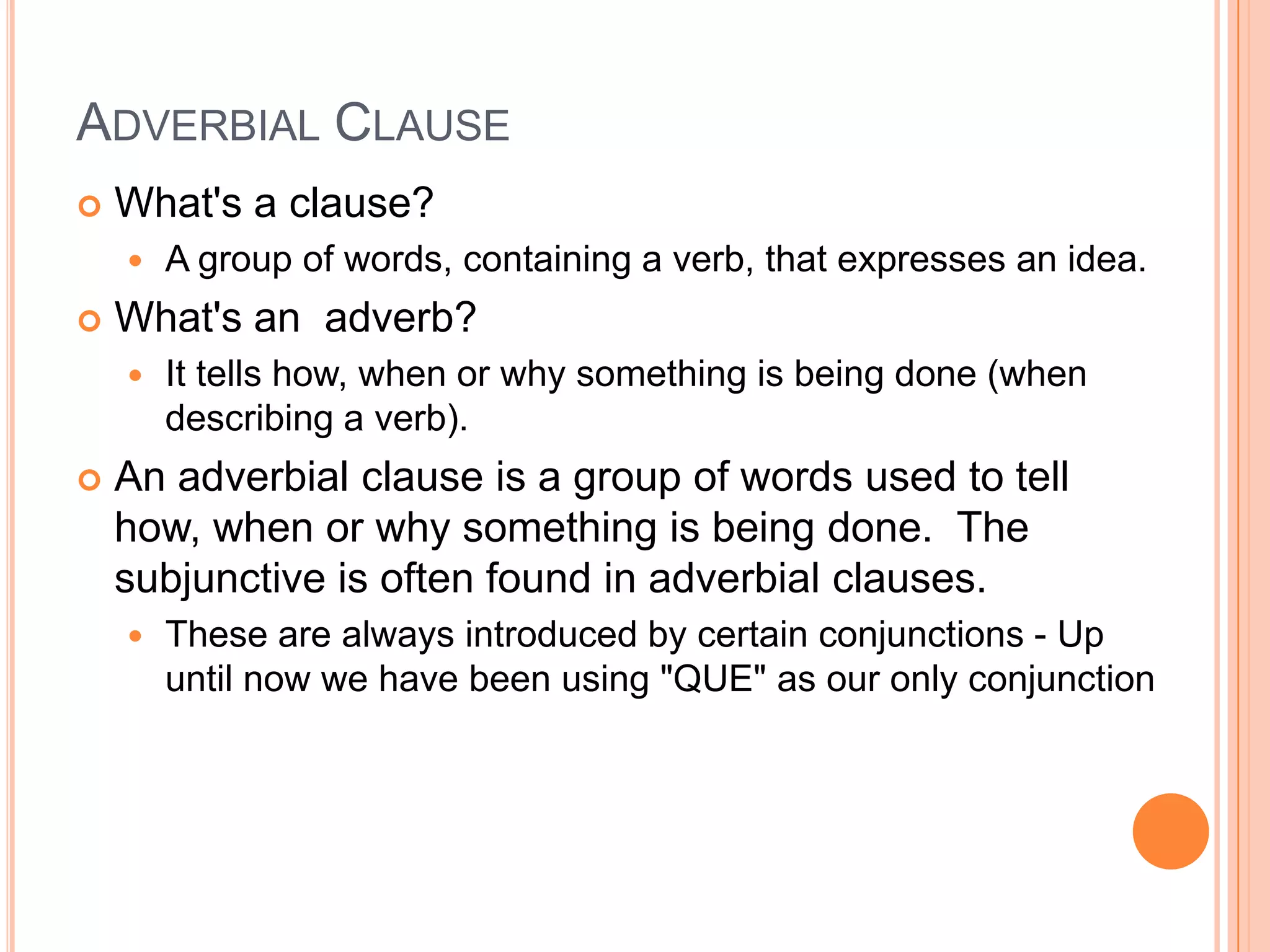 Subjunctive with adverbial clauses | PPTX