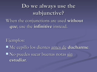 Subjunctive with Conjunctions | PPT