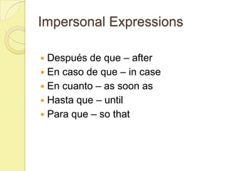 Subjunctive - Spanish II | PPTX