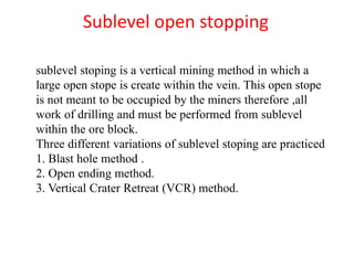 Sublevel open stopping assignment | PDF