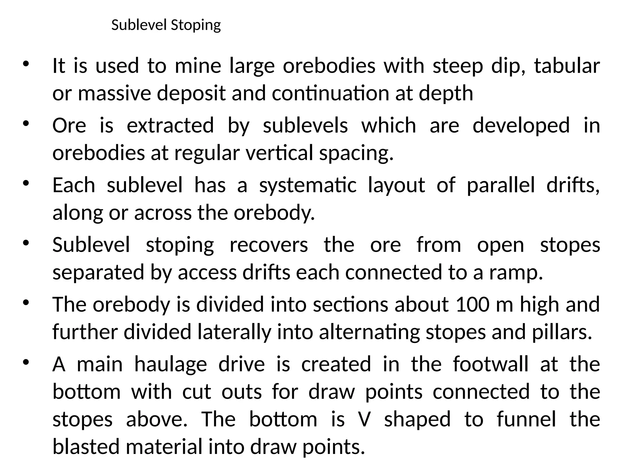 Sublevel Stoping method in metal mines .pptx