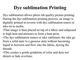 Dye Sublimation Printing | PPTX