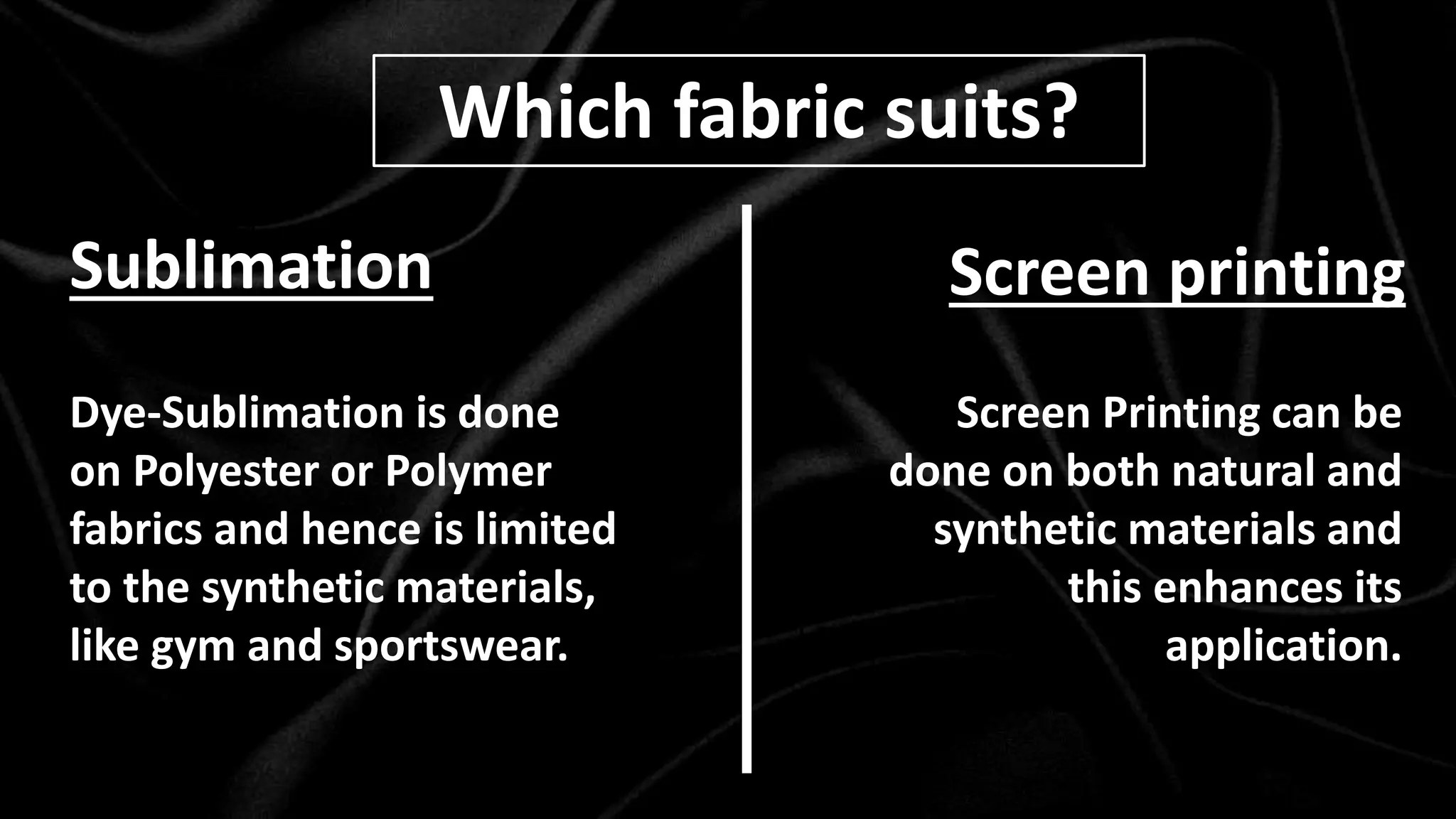 Sublimation vs Screen Printing | PPTX