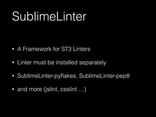 Sublime Text3 for Django Development | PPT