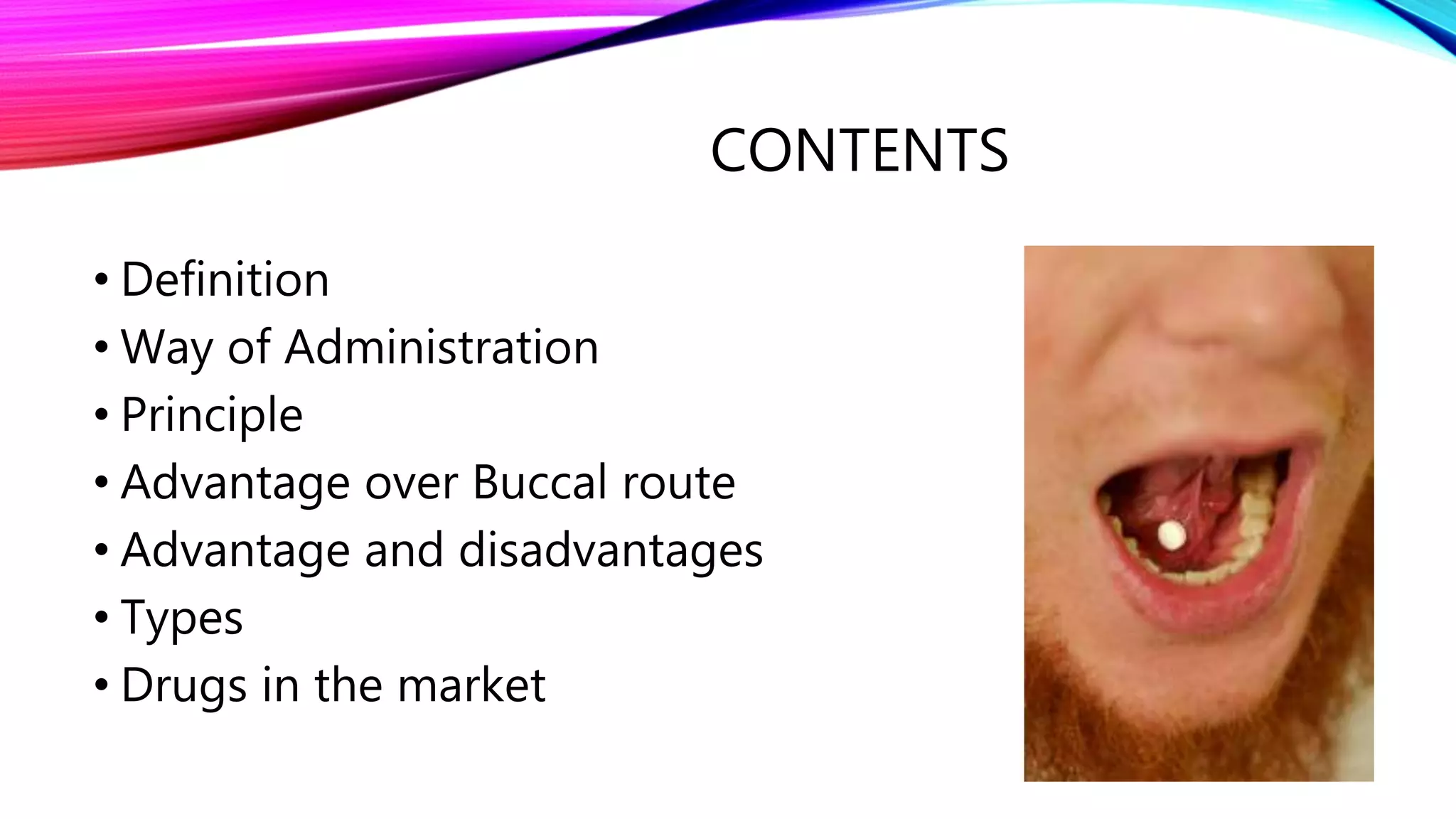 Sublingual tablets | PPTX