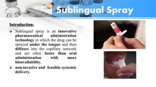 Sublingual spray | PPTX