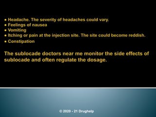Sublocade Medication And Its Side Effects: | PPTX