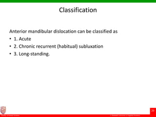 Subluxation and dislocation of temporomandibular joint | PPTX