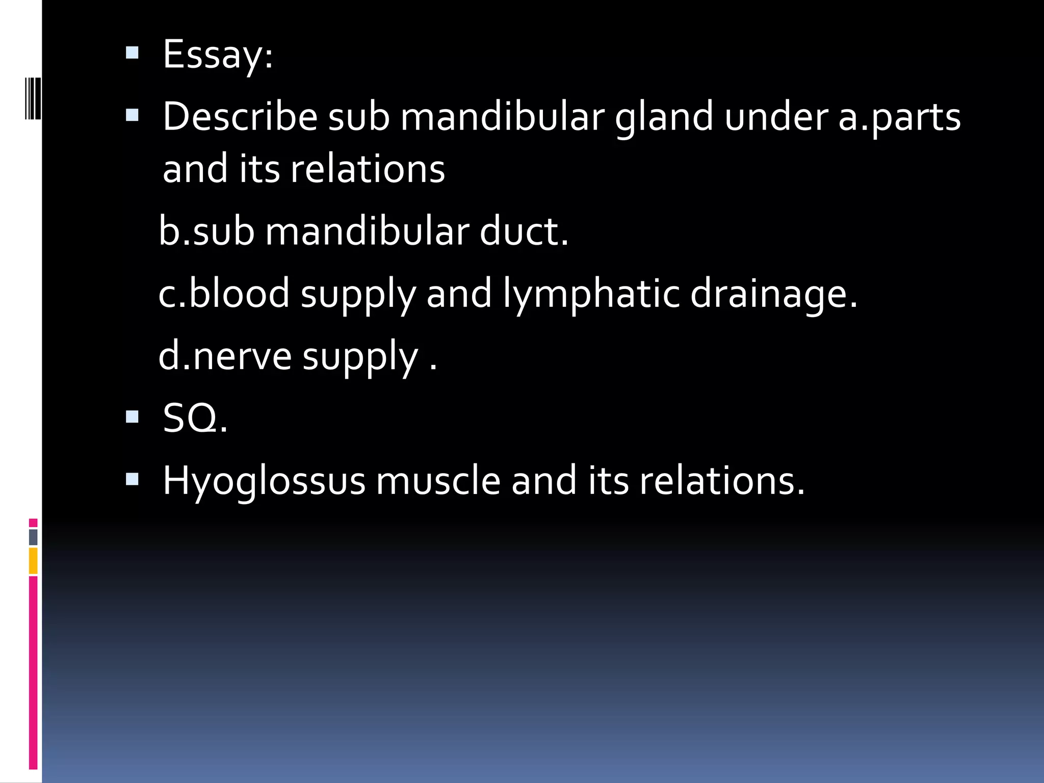 Submandibular gland and hyoglossus muscle and its relations | PDF