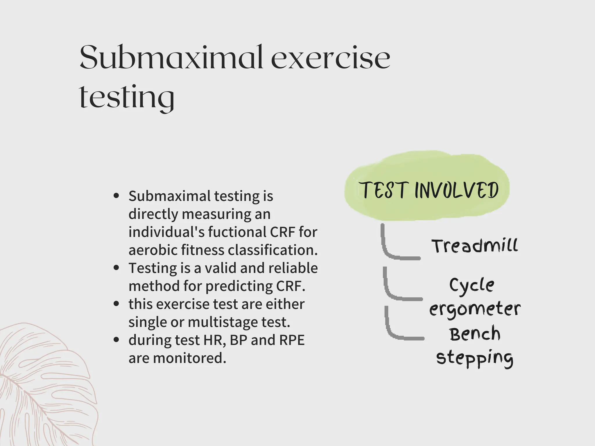 SUB MAXIMAL EXERCISE TESTING By Dr. Sachi mevada (Masters in ...