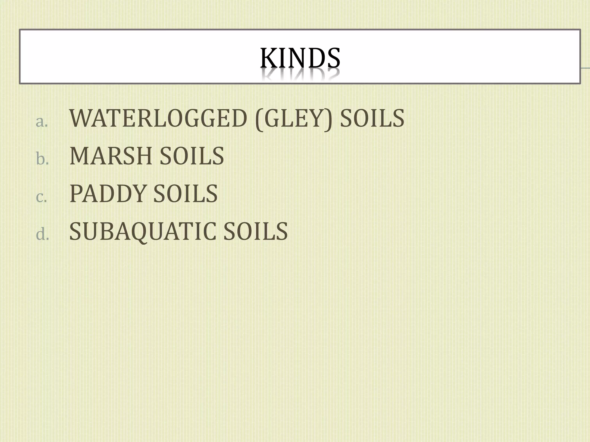 Chemistry and physics of submerged soil | PPTX | Science