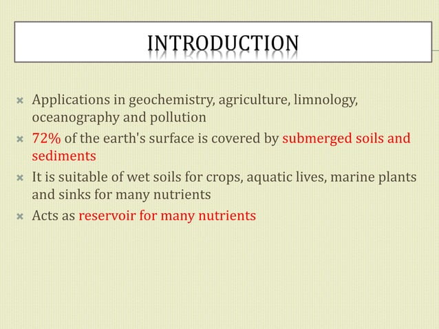 Chemistry and physics of submerged soil | PPT
