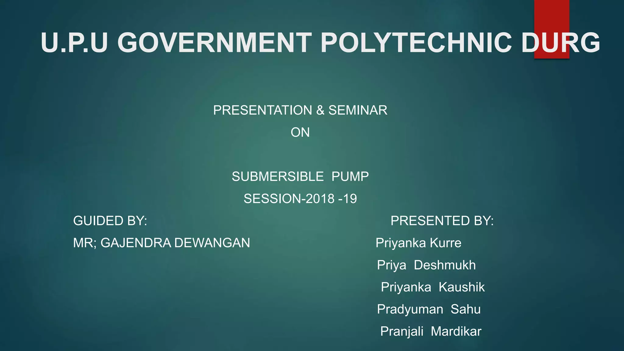 Submersible pump 1 | PPTX